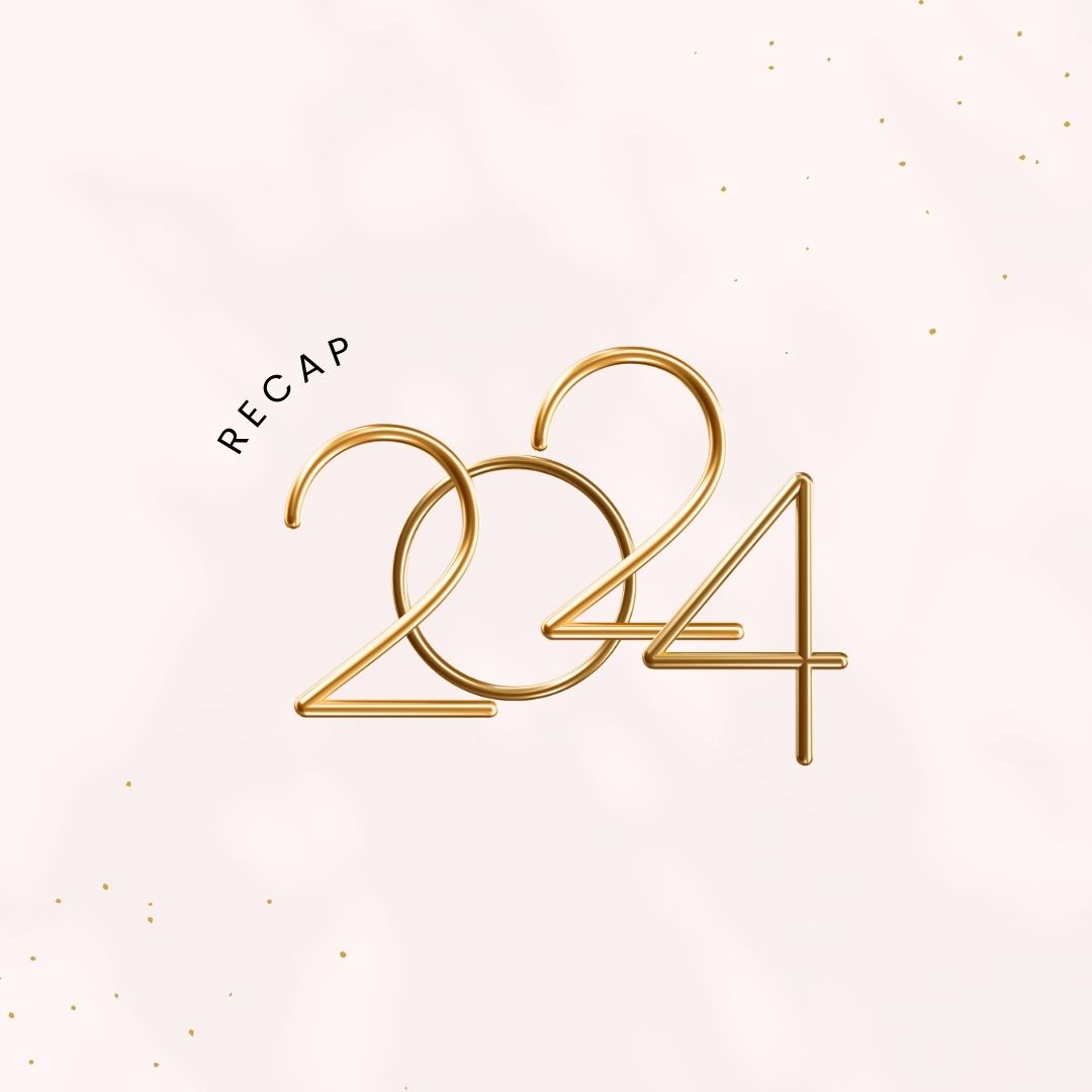 What a Year – 2024 Recap – Christy Hoagland